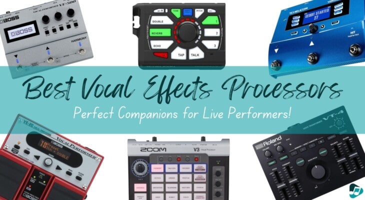 6 Best Vocal Effects Processors for Live Performance